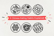 5 Chinese Eating Habits Explained | Asian Inspirations